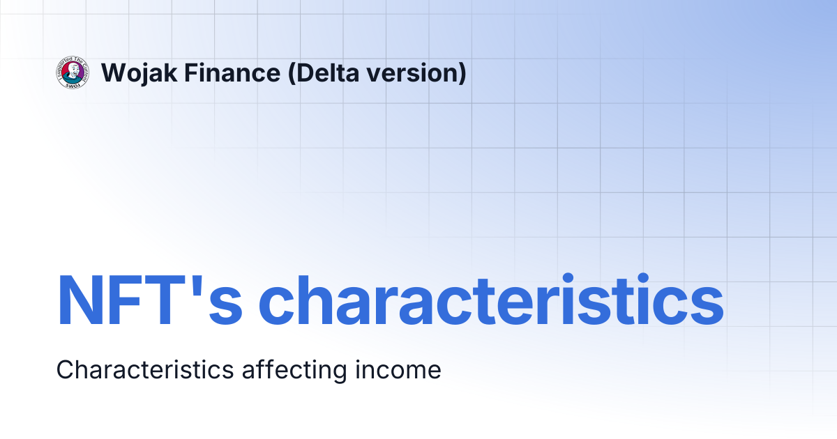 NFT's characteristics | Wojak Finance (Delta version)